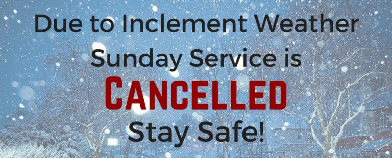 Winter Weather “Alert” – Sunday Service Cancelled